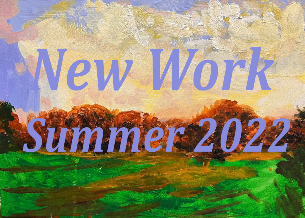 New Work Summer 2022 - Art With Elders