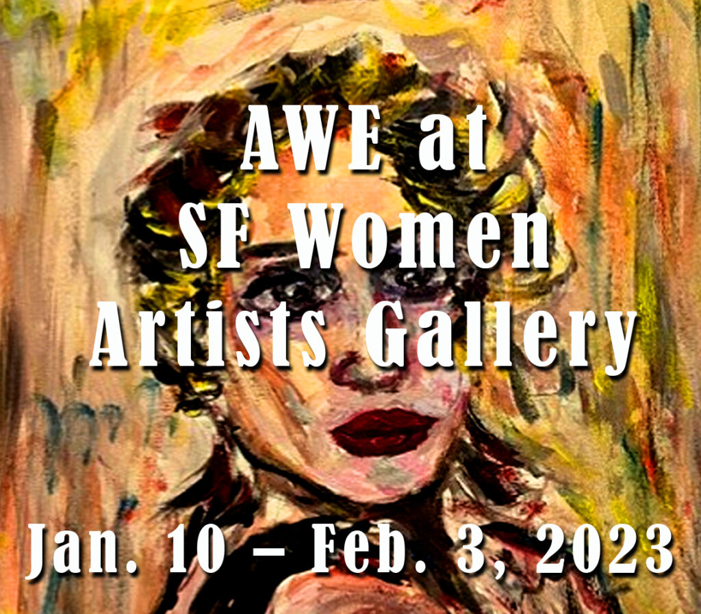 AWE at SF Women Artists Gallery - Art With Elders